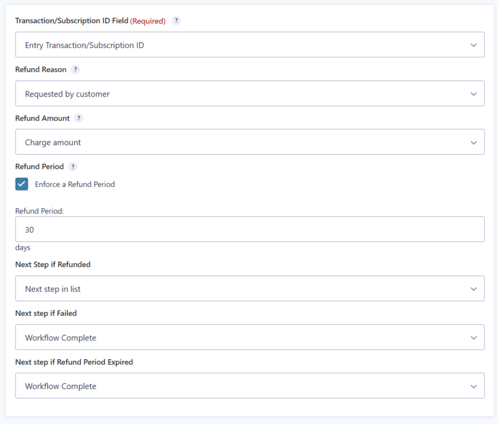 Refund Payment Step - Gravity Flow Documentation